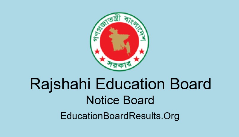 Rajshahi Education Board Notice - rajshahieducationboard.gov.bd ...