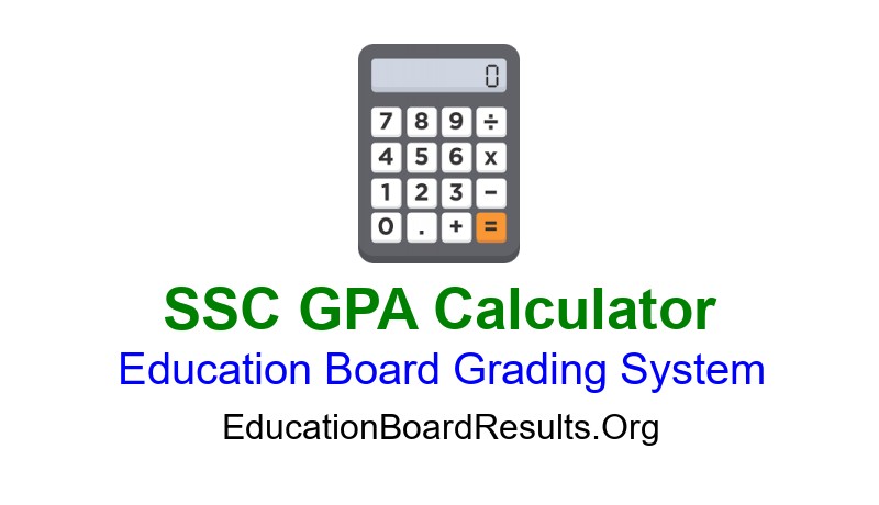 SSC GPA Calculator - Education Board Results
